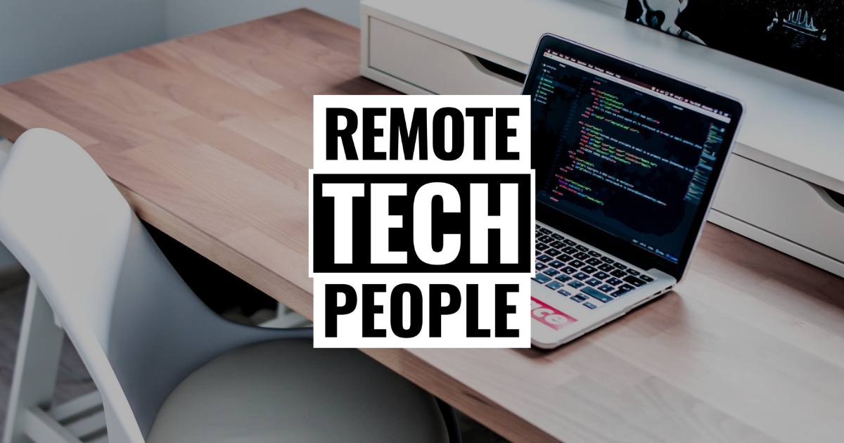 RemoteTechPeople | Remote Tech Recruitment | Contact Now